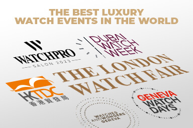 10 Best Luxury Watch Events Globally For Dedicated Enthusiasts & Collectors