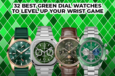 32 Best Green Dial Watches To Level Up Your Wrist Game